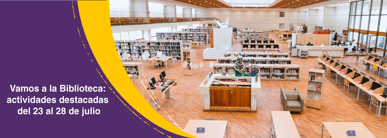 Vamos a la biblioteca: acompáñanos en las actividades destacadas del 23 ...