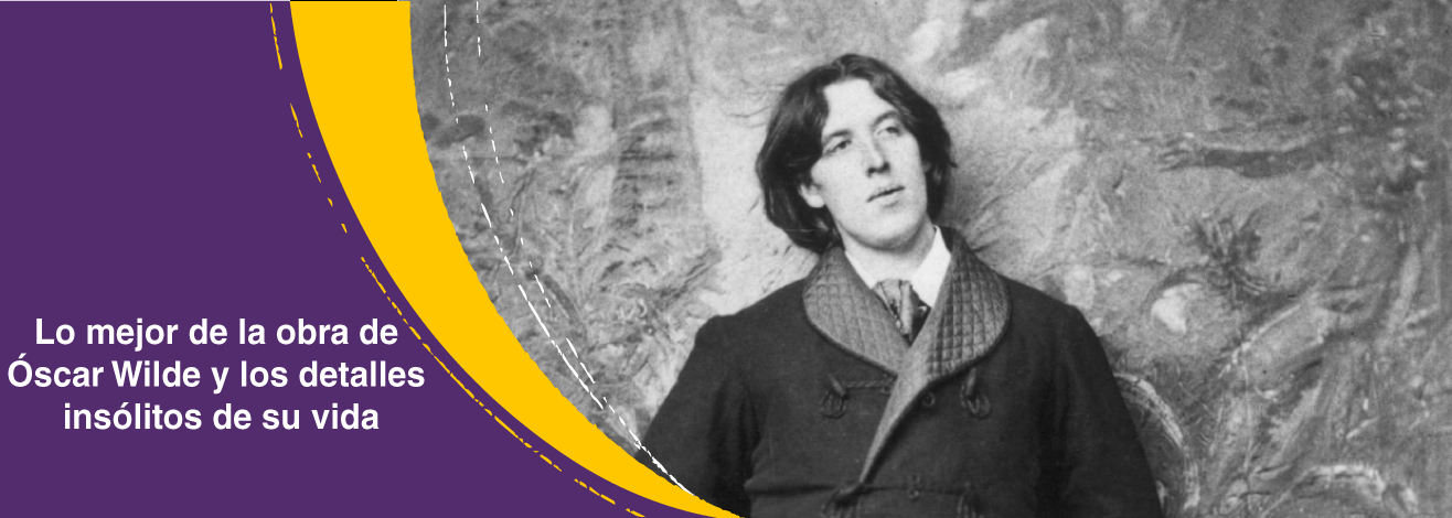 Recordamos lo mejor sobre la obra de Óscar Wilde y los detalles ...